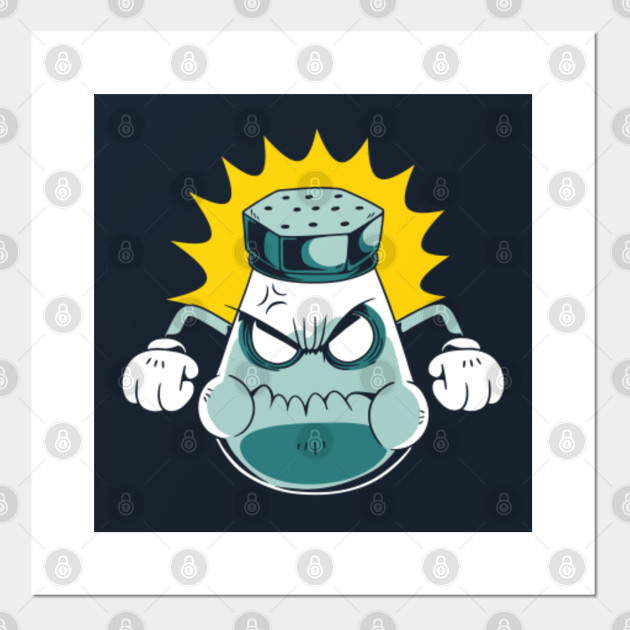 Angry Salt Shaker Salt Posters And Art Prints Teepublic
